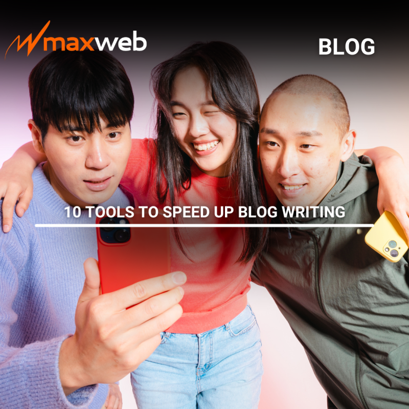10 Tools To Speed Up Blog Writing | MaxWeb Inc Affiliate Network